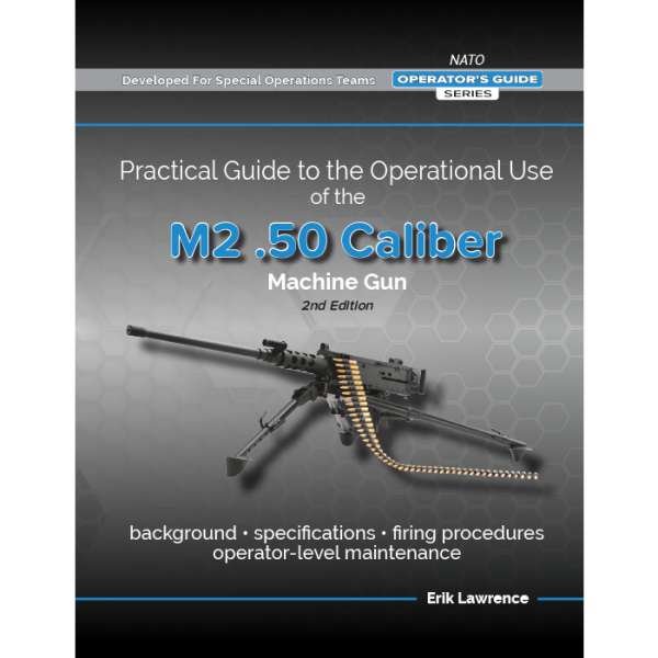 M2 Browning Machine Gun | Digital Manual – Readyman